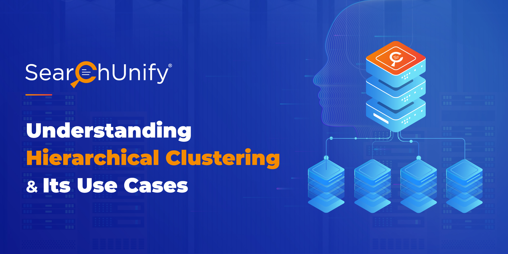 Understanding Hierarchical Clustering Its Use Cases